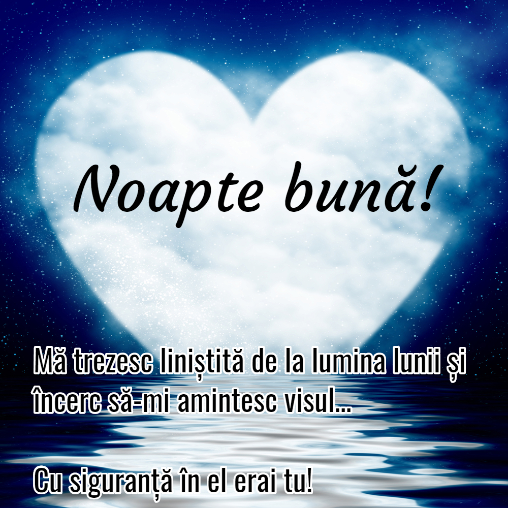 Mesaje de noapte bună. Cele mai frumoase urări de noapte bună